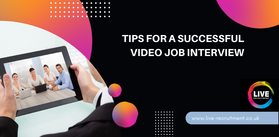 Tips for a Successful Video Job Interview · Live Recruitment